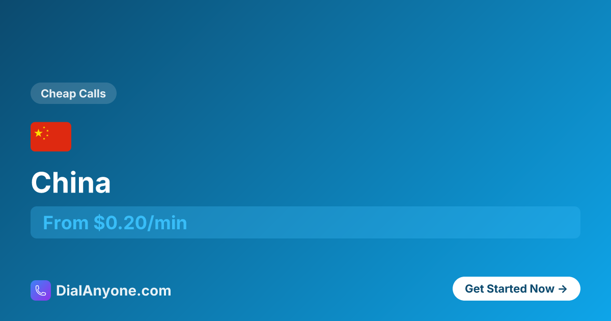 How to Call China 🇨🇳 - Complete Dialing Guide +86 | DialAnyone ...
