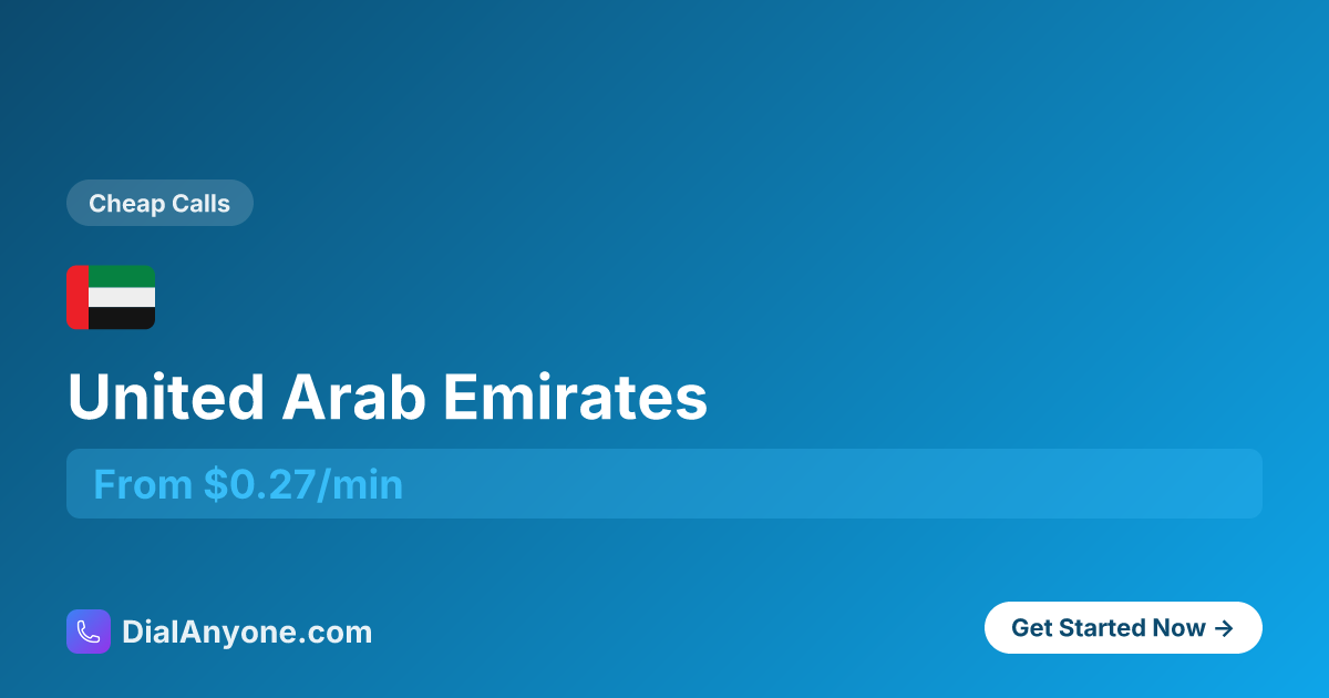 How to Call United Arab Emirates 🇦🇪 - Complete Dialing Guide +971 ...